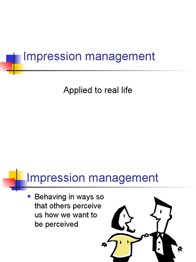 Impression Management | PDF | Psychological Concepts | Cognition