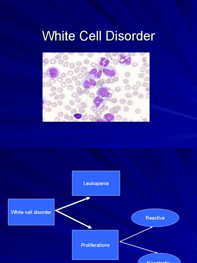 Overview of White Cell Disorders | PDF