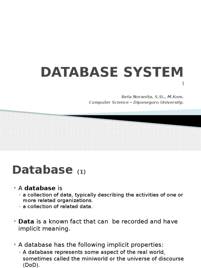Database System: Beta Noranita, S.Si., M.Kom. Computer Science ...