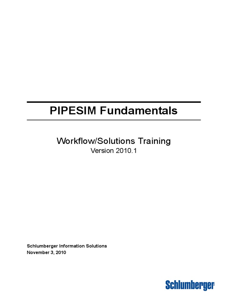 PIPESIM Fundamentals: Workflow/Solutions Training | PDF