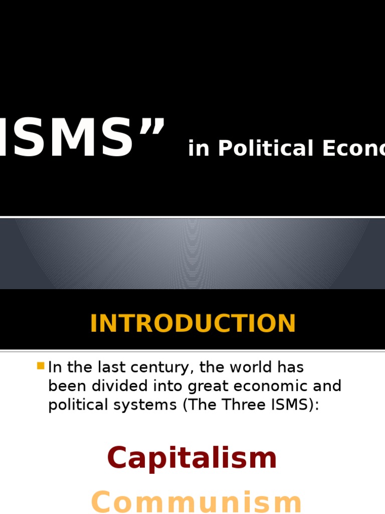 In Political Economy: "ISMS" | PDF