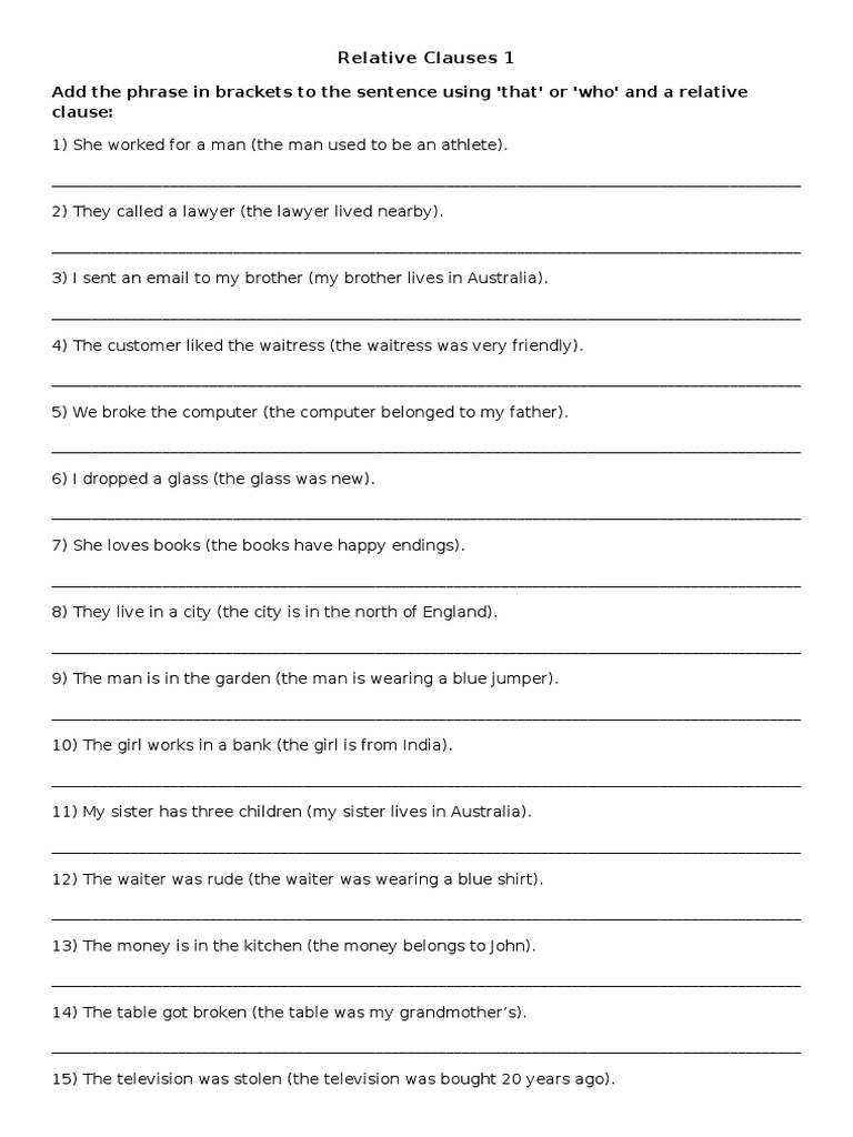 Relative Clauses 1: Add The Phrase in Brackets To The Sentence Using ...