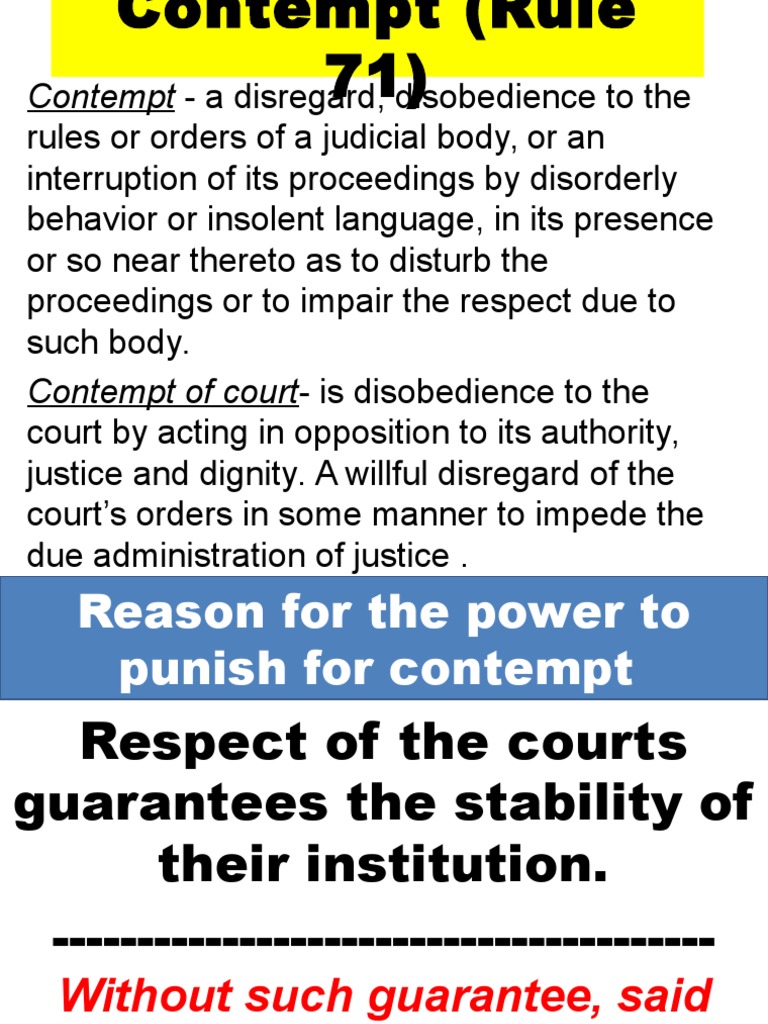 Contempt (Rule 71)- REPORT.ppt | Contempt Of Court | Writ Of Prohibition