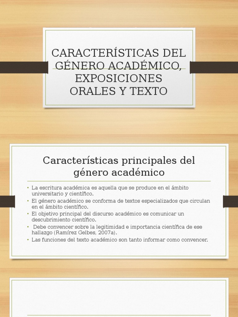 Características Del Género Académico, Exposiciones Orales y ...