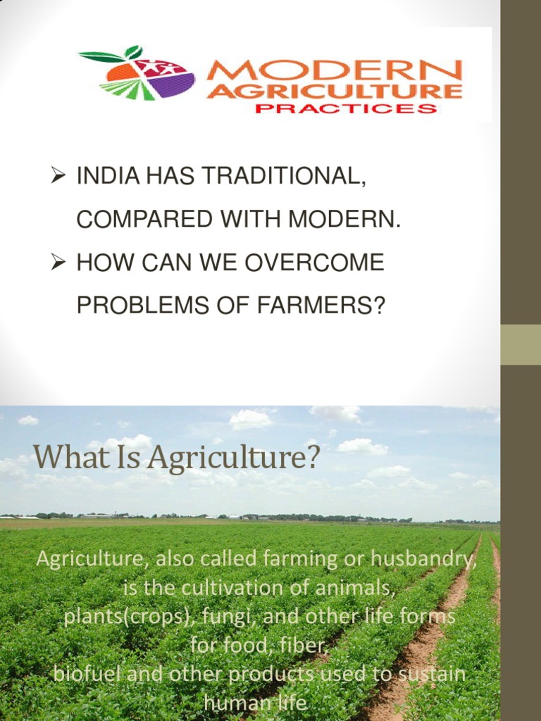 Modern Agriculture Practice | PDF | Intensive Farming | Crop Rotation
