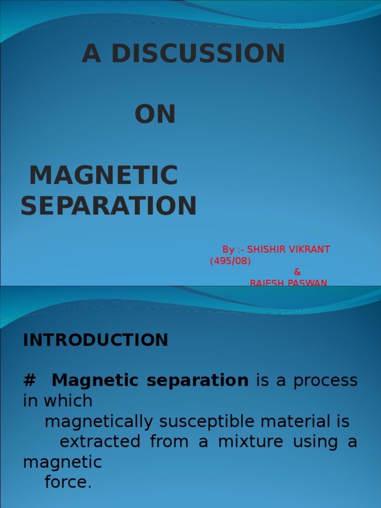 Magnetic Separation Techniques | PDF | Magnet | Magnetism