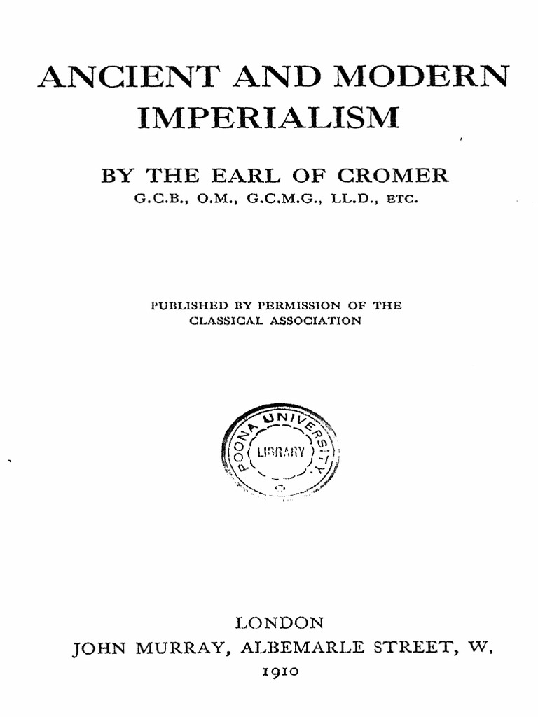 Ancient and Modern Imperialism - Evelyn Baring Earl of Cromer | PDF ...
