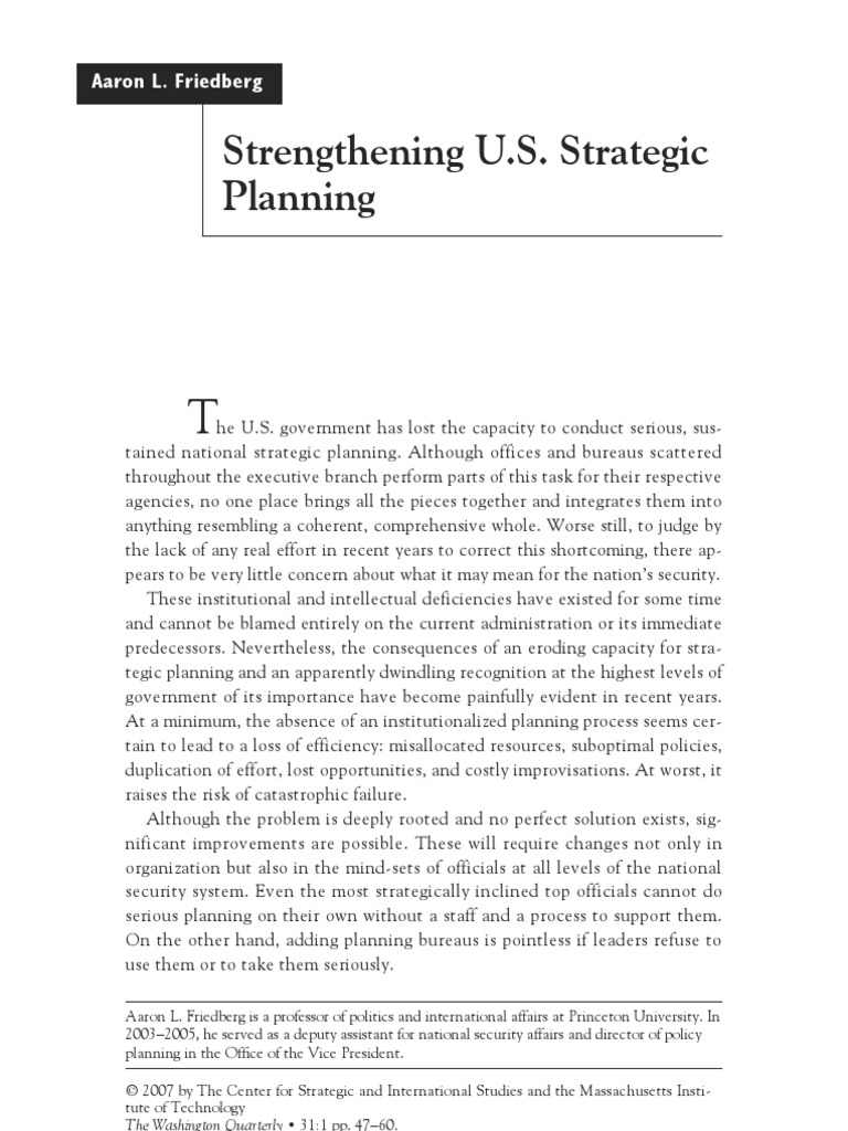 Aaron L. Friedberg. 2007. Strengthening U.S. Strategic Planning. The ...