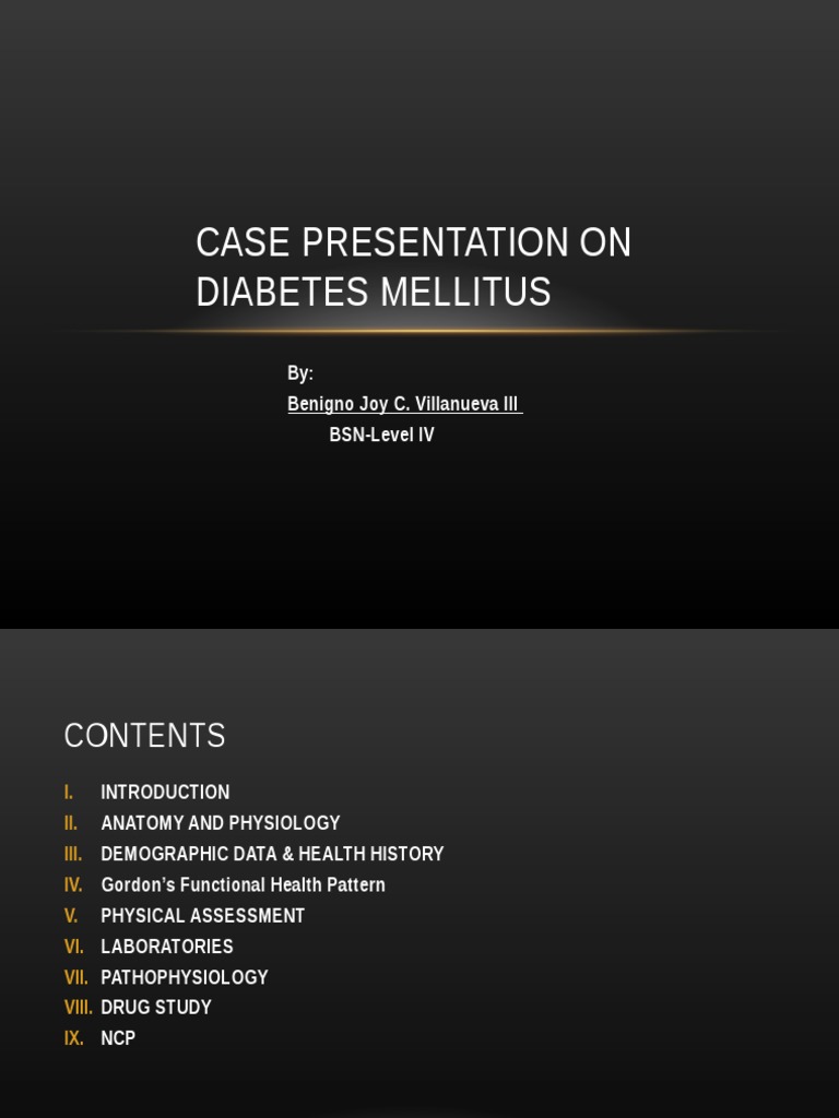 Case Study DM | PDF | Pancreas | Diabetes Mellitus