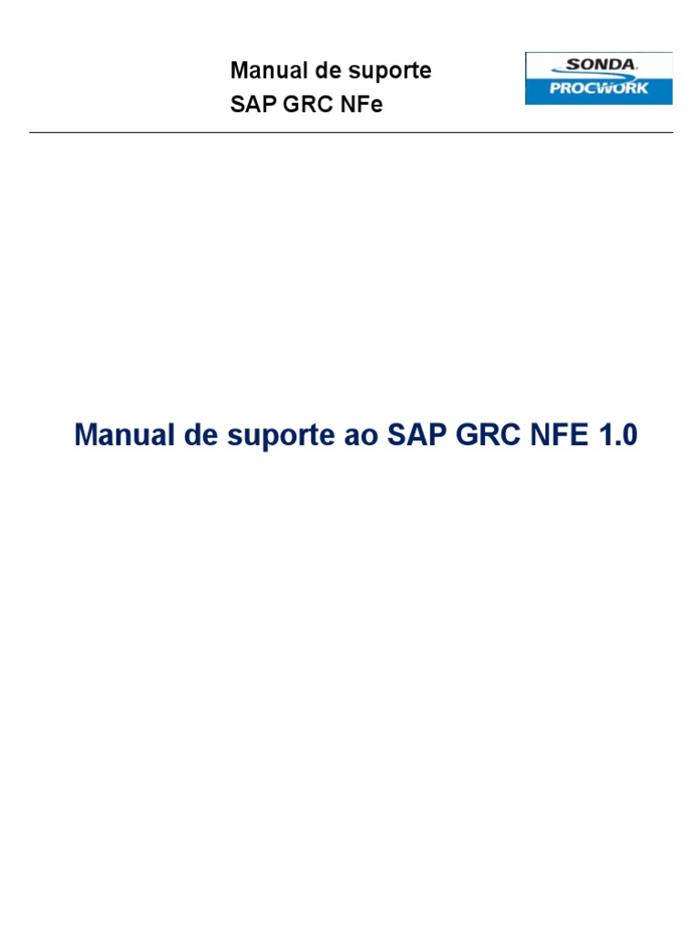 Instruções de suporte para o sistema SAP GRC NFe, incluindo análise de ...