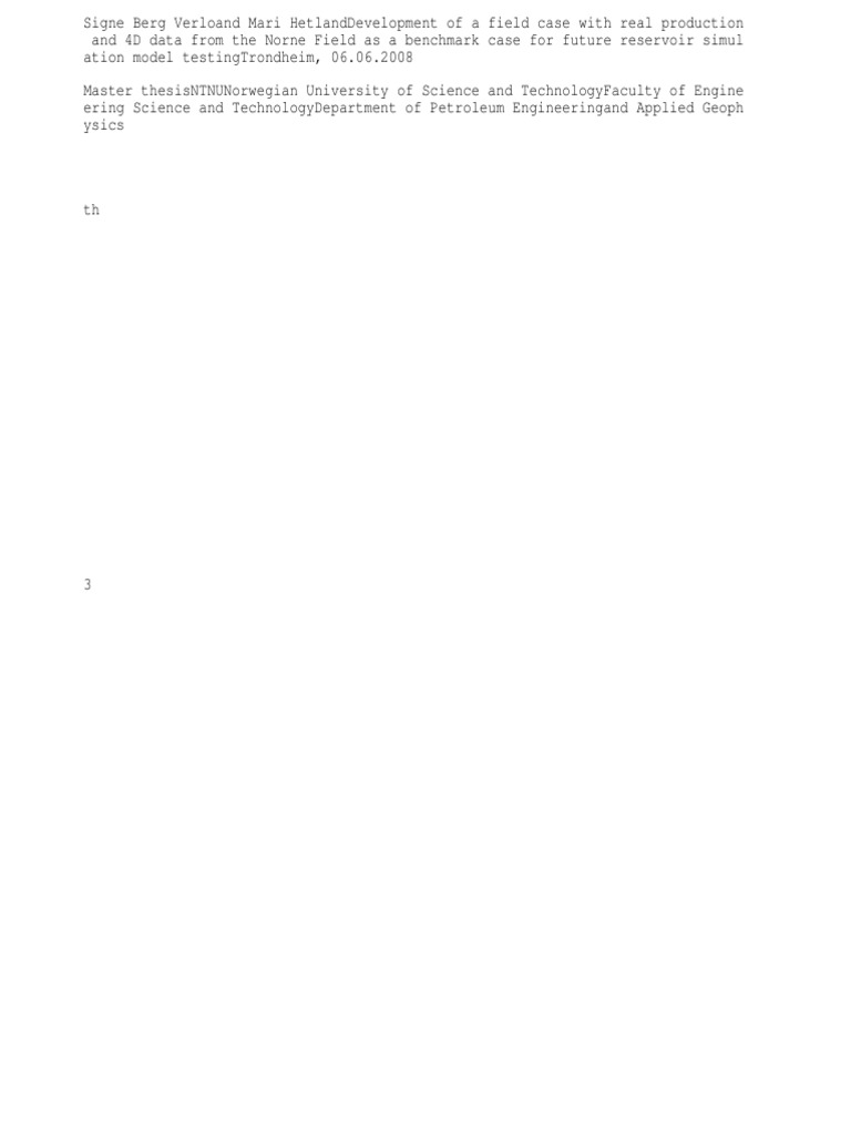 Development of A Field Case With Real Production and 4D Data From The ...