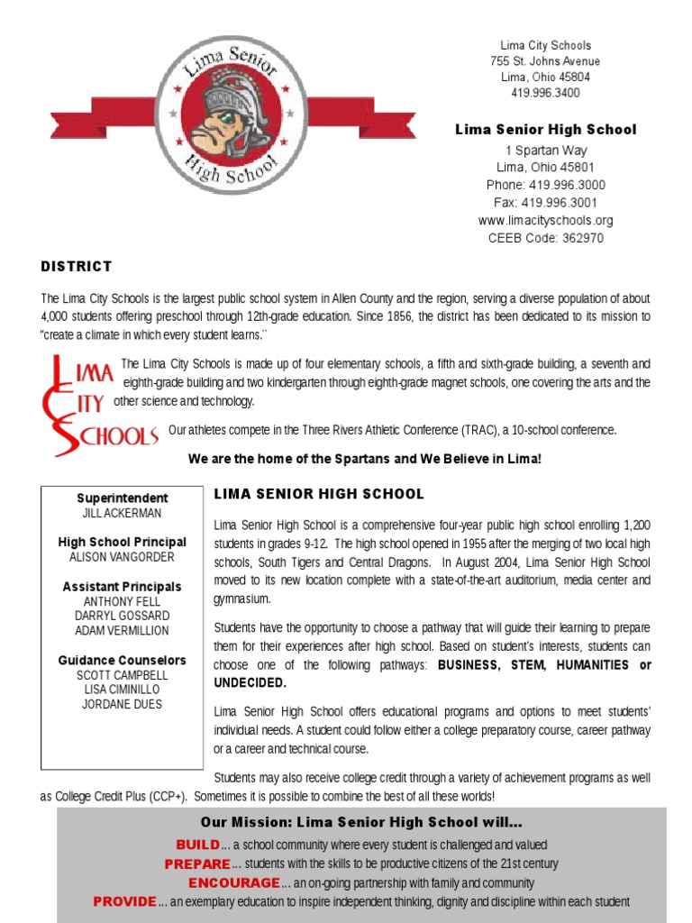 Lima Senior High School: 1 Spartan Way Lima, Ohio 45801 Phone: 419.996. ...
