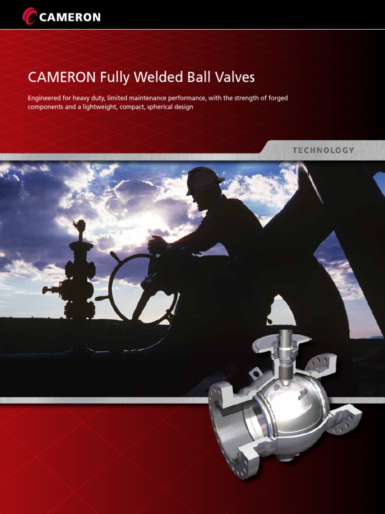 Cameron Fully Welded Ball Valves Brochure | PDF | Valve | Gas Technologies