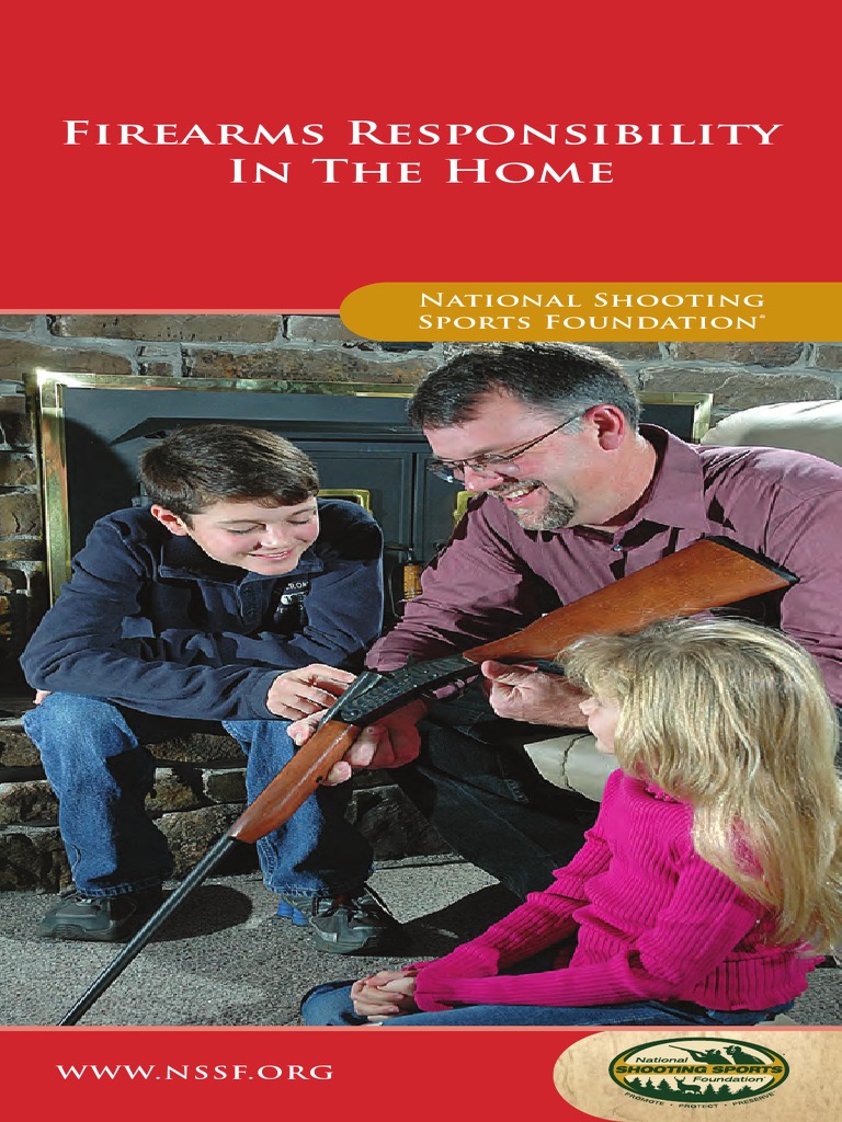 Firearms Responsibility in The Home: National Shooting Sports ...