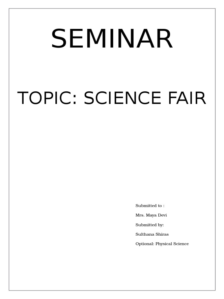 Seminar: Topic: Science Fair | PDF | Expert | Science