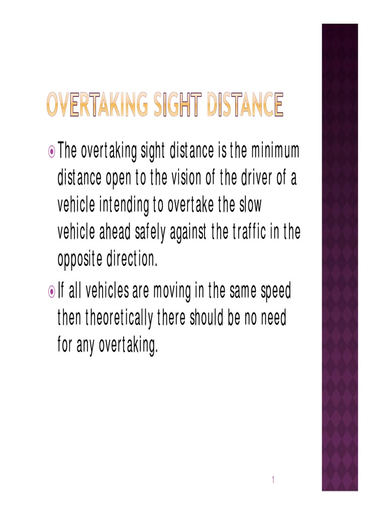 Overtaking Sight Distance | Speed | Traffic