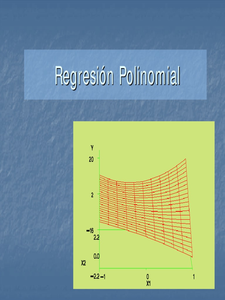 Clase5 - Regresión Polinomial | PDF | Regresión lineal | Teoría de la ...