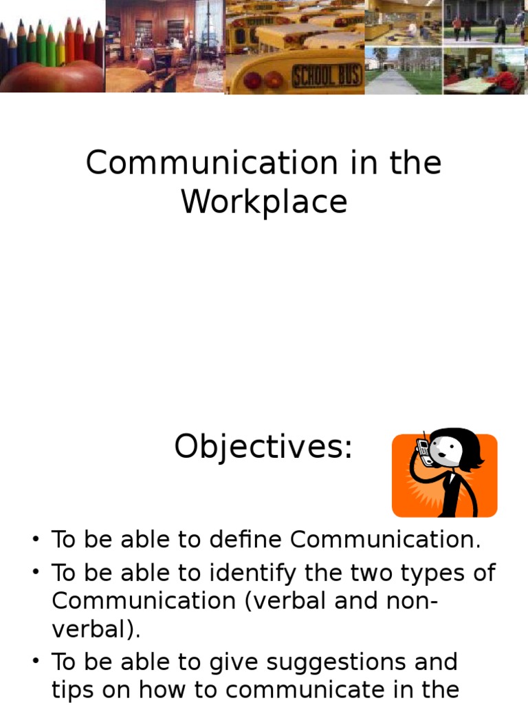 Communication in The Workplace | PDF | Nonverbal Communication ...