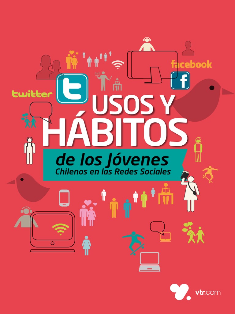 VTR Estudio Usos y Habitos de Los Jovenes en Las Redes Sociales | PDF ...