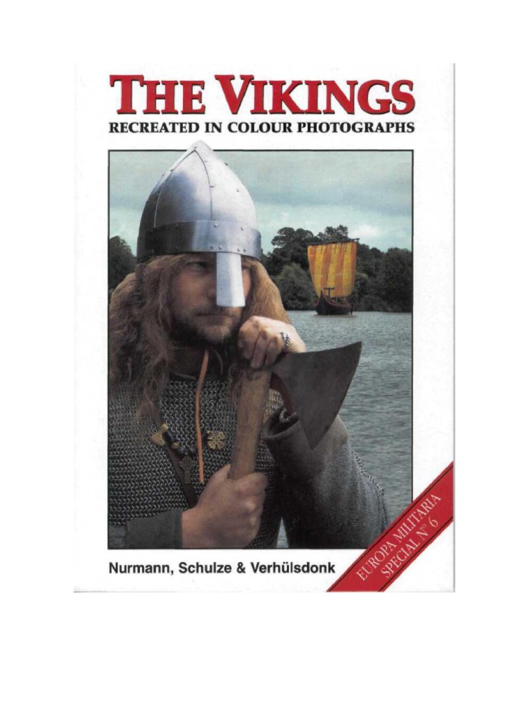 The Vikings Recreated in Colour Photographs | PDF