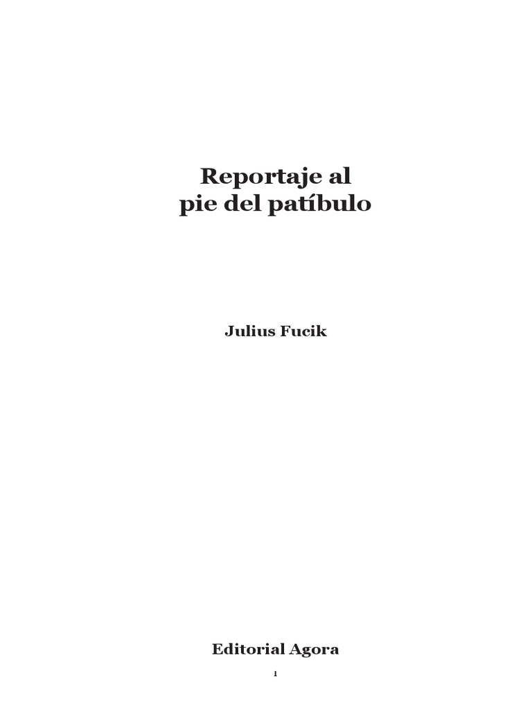 Reportaje Al Pie Del Patibulo | PDF