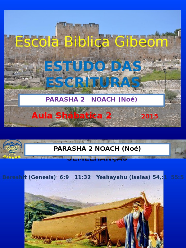 Parasha Noach-Pr Silas Mariano | PDF | Arca de Noé | Noé