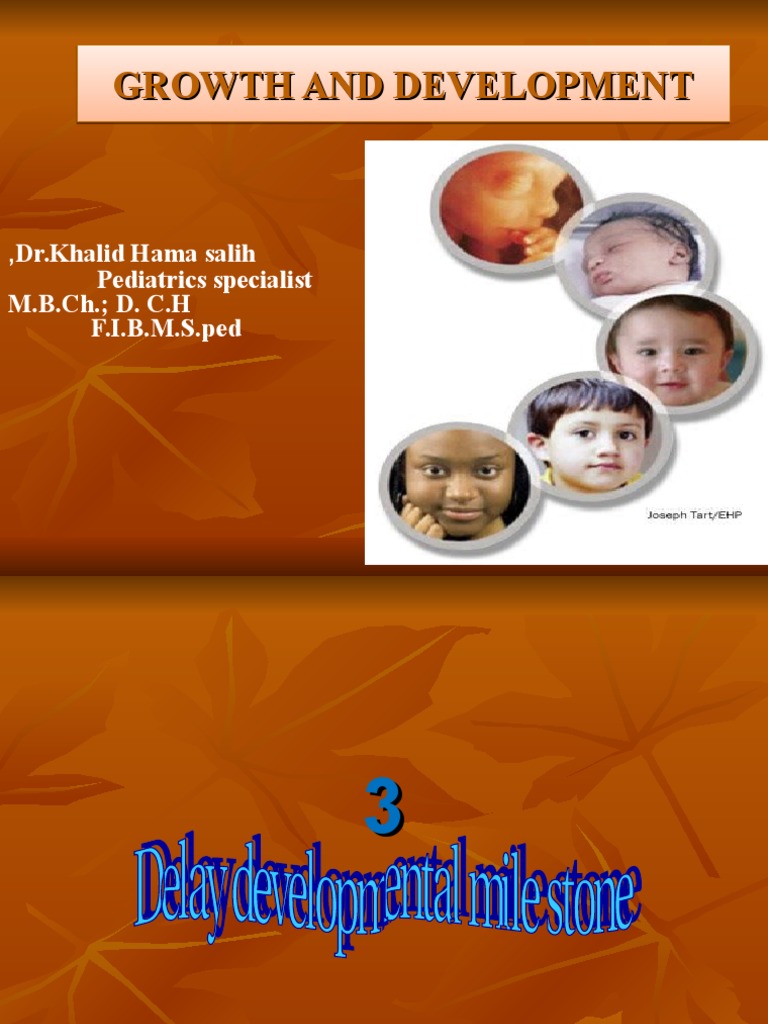 03 - Delayed Developmental Milestones | Autism Spectrum | Cerebral Palsy