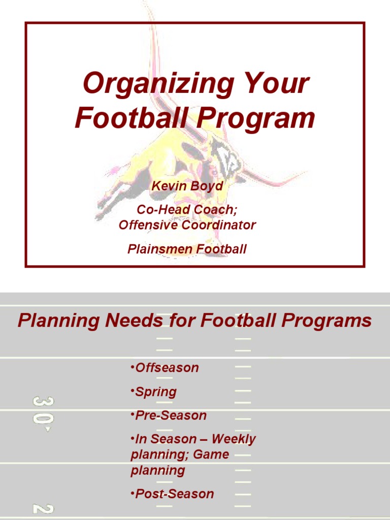Organizing Your Football Program: Kevin Boyd Co-Head Coach Offensive ...