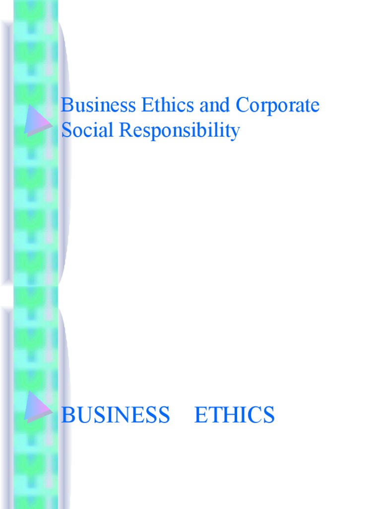 Business Ethics and Corporate Social Responsibility | PDF | Social ...