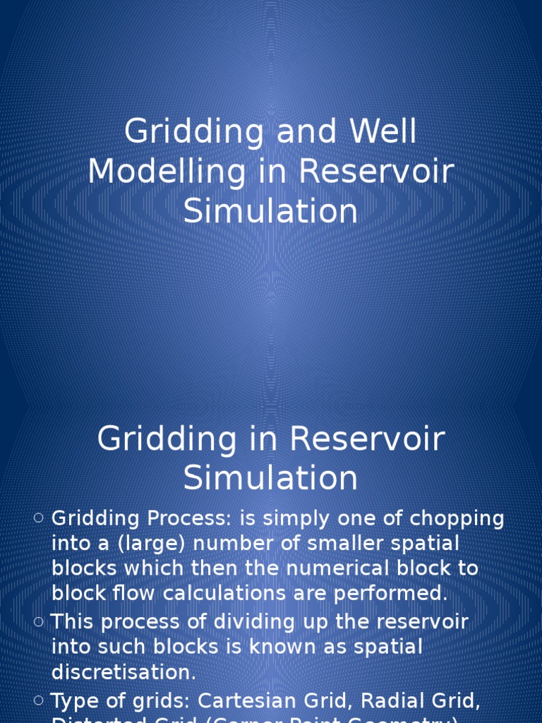 Kuliah IV-Gridding and Well Modelling in Reservoir Simulation | PDF ...