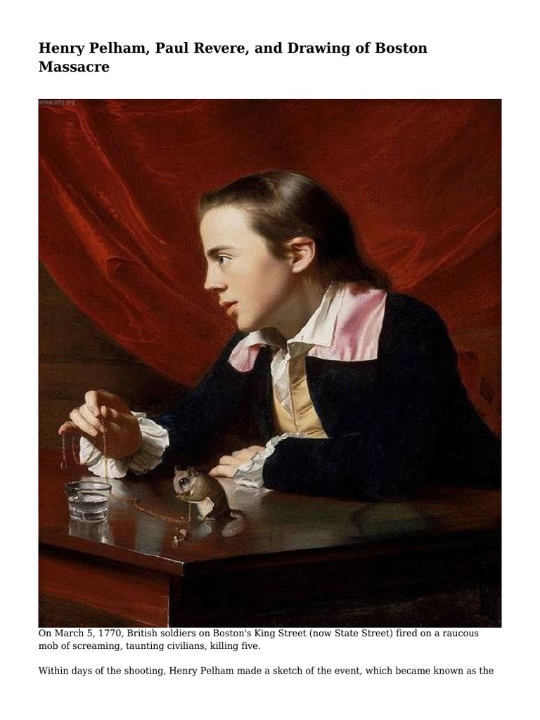 Henry Pelham, Paul Revere, and Drawing of Boston Massacre | PDF ...