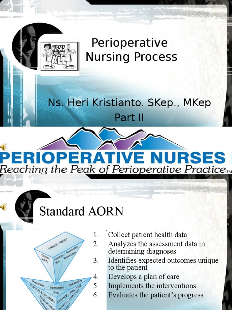 Perioperative Nursing Process Guide | PDF | Perioperative | Anesthesia
