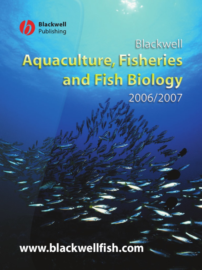 Aquaculture, Fisheries and Fish Biology: Blackwell | PDF | Aquaculture ...