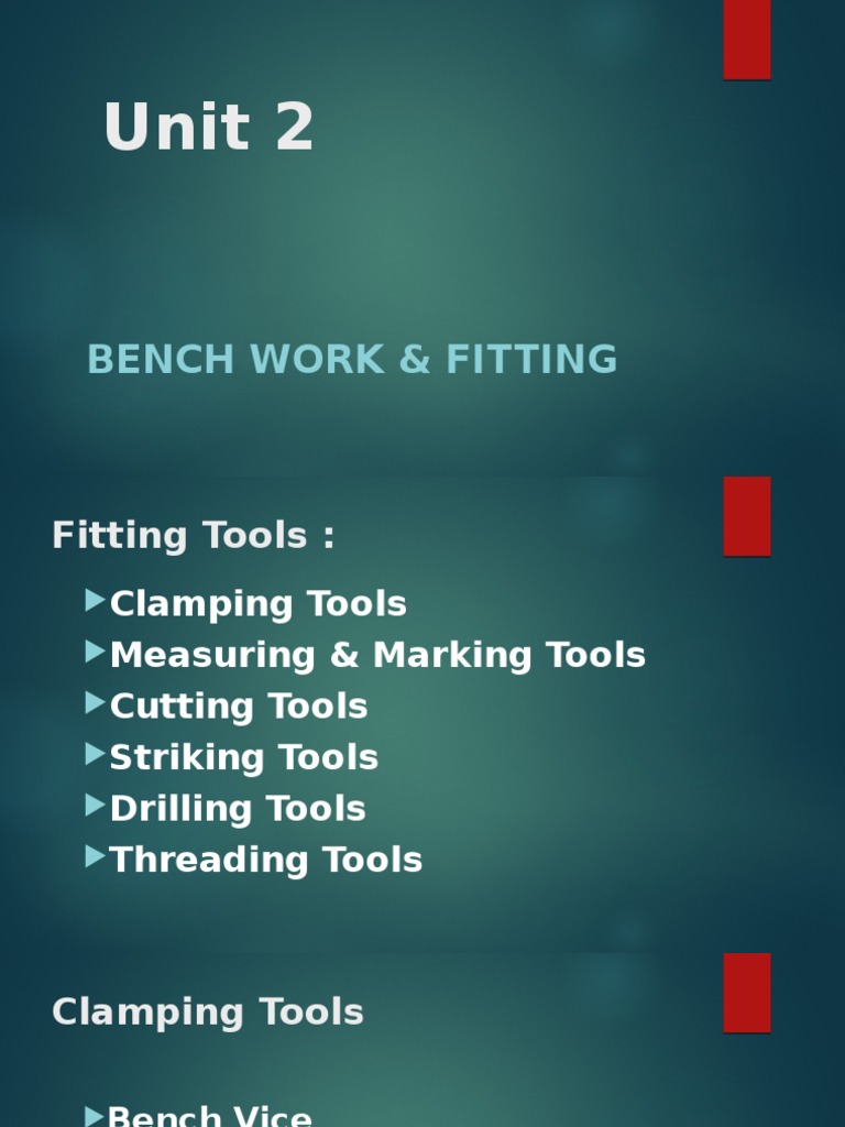 Unit 2: Bench Work & Fitting | PDF | Equipment | Crafts