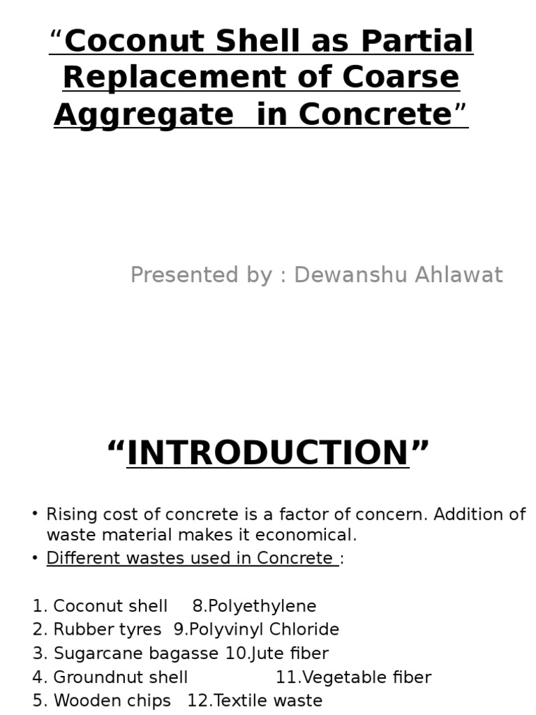 “Coconut Shell as Partial Replacement of Coarse Aggregate in Concrete ...