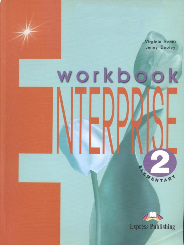 Enterprise 2 Elementary Workbook | PDF