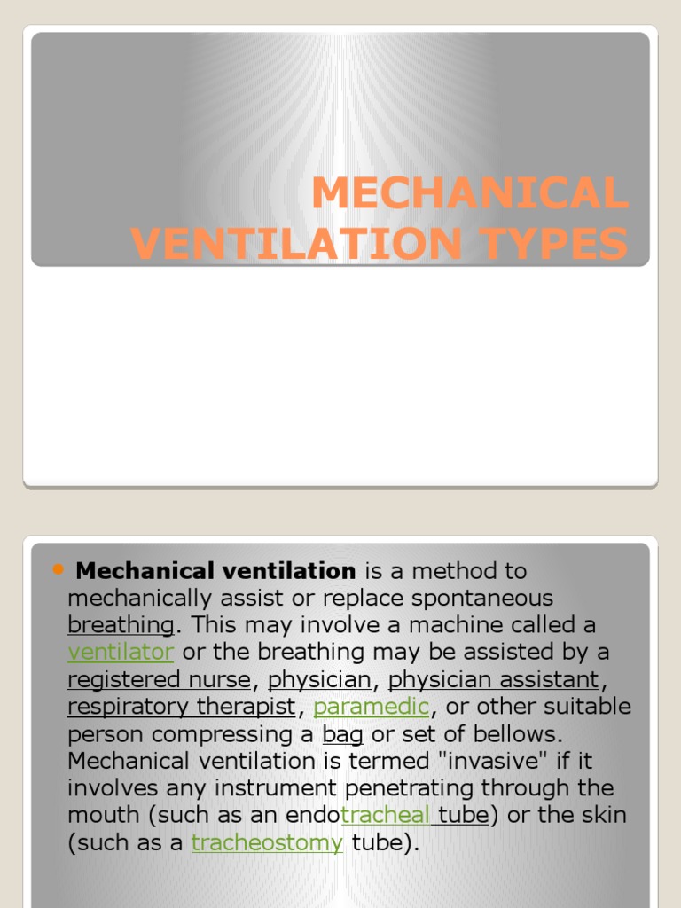Mechanical Ventilation Types Powerpoint | PDF | Respiratory System ...