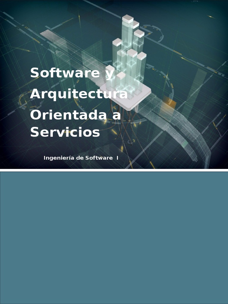 SOA | PDF | Arquitectura orientada a Servicios | Plataforma como servicio
