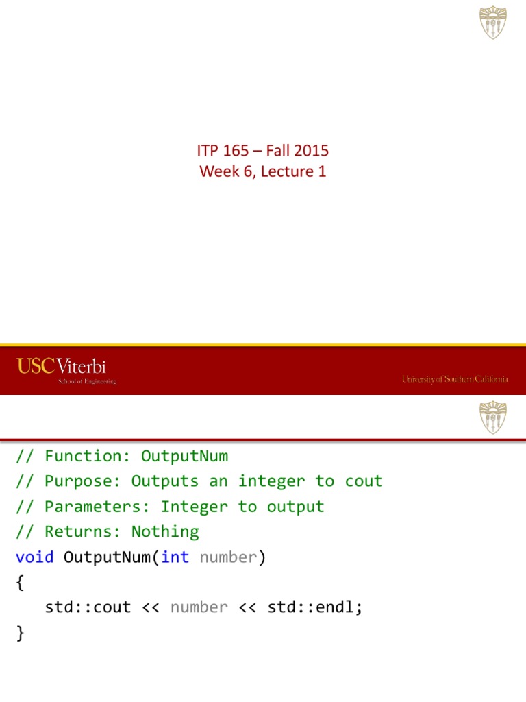 Creating Functions: ITP 165 - Fall 2015 Week 6, Lecture 1 | PDF | Parameter (Computer ...