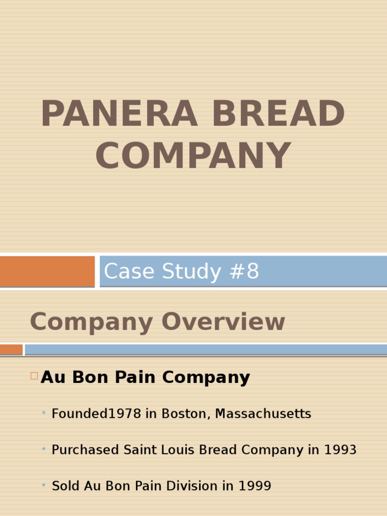 Panera Bread Company: Case Study #8 | Download Free PDF | Restaurant And Catering | Foods