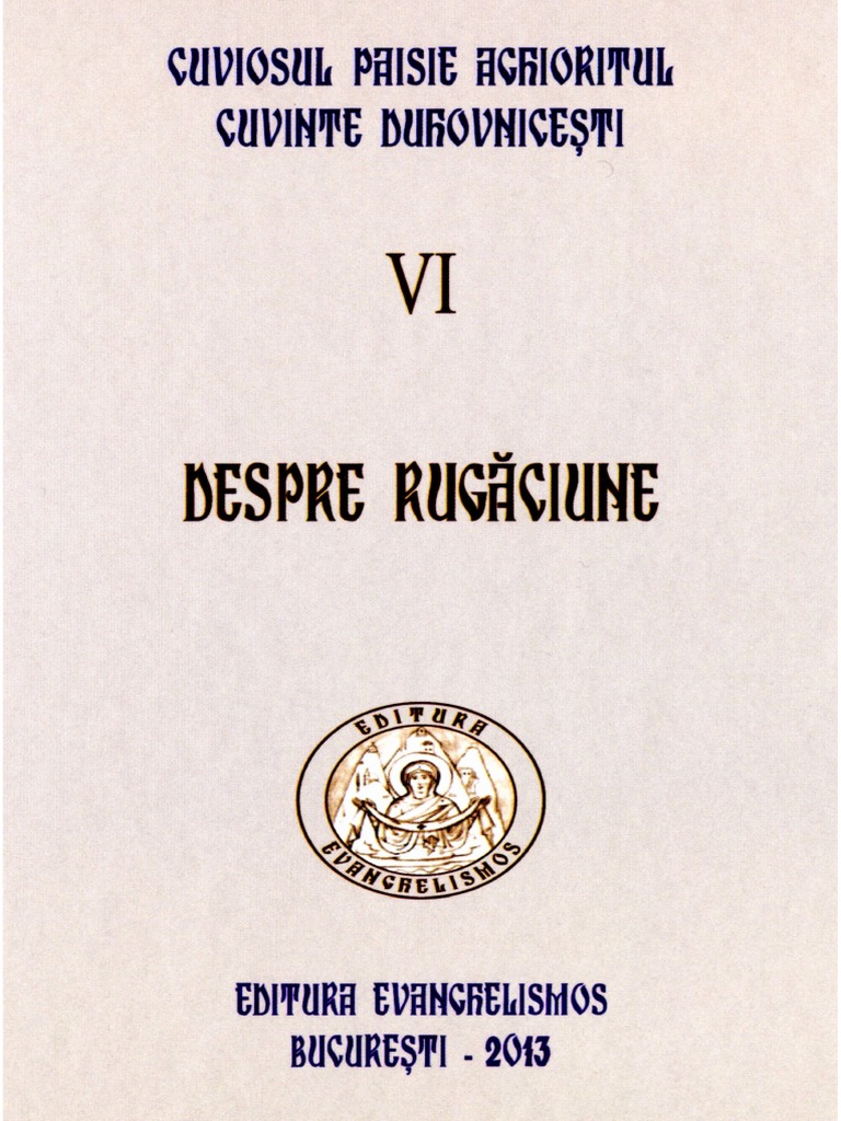 Paisie Aghioritul - Despre Rugaciune | PDF