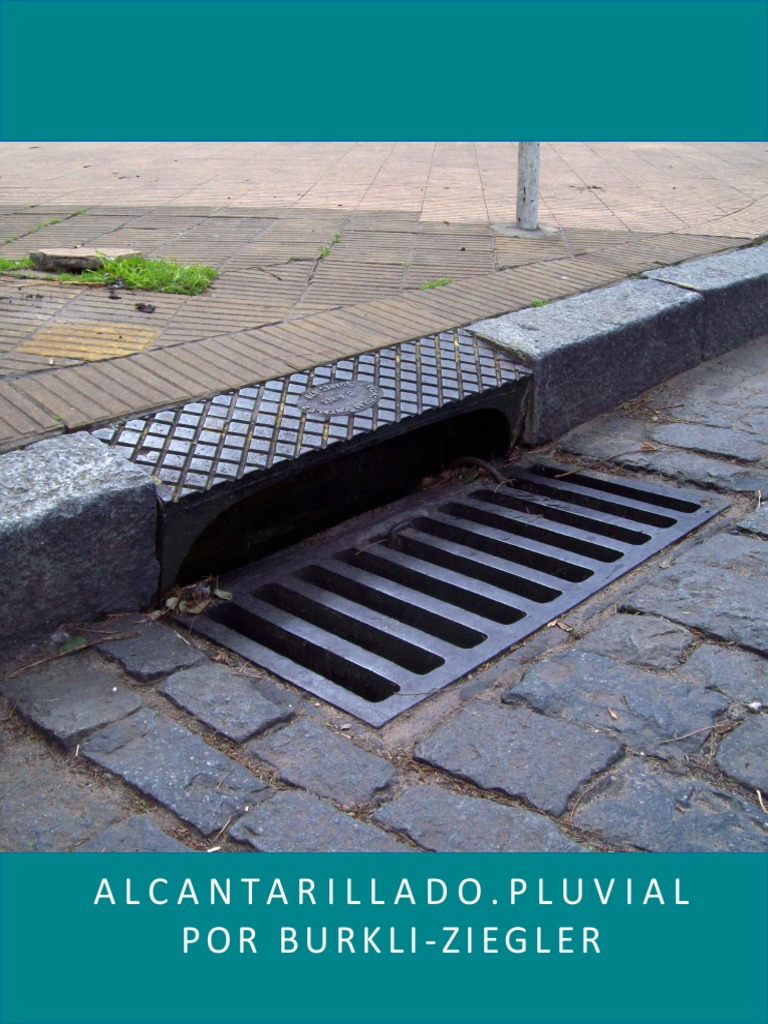 Sistema de Alcantarillado Pluvial Burkli-ziegler | Agua | Cantidades físicas