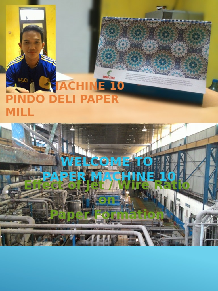 Paper Machine 10 Pindo Deli Paper Mill | PDF