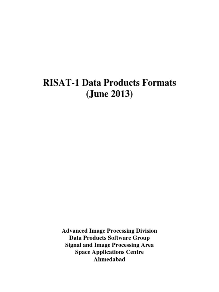 NRSC Risat 1 Data Format 1 | PDF | File Format | Data