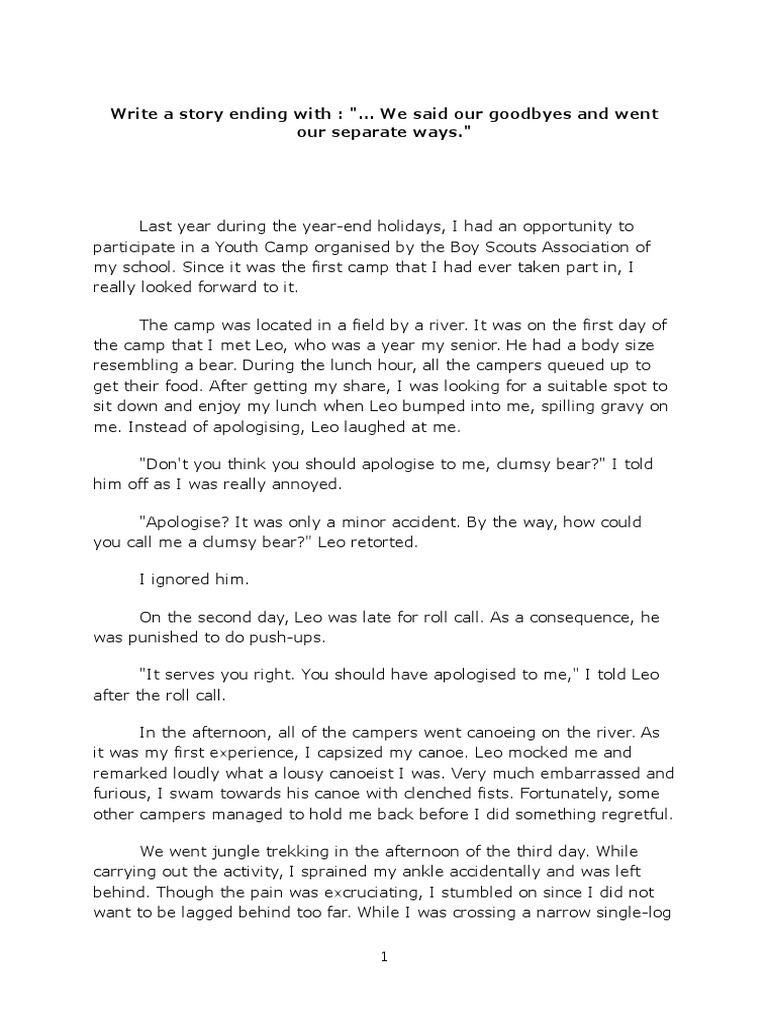 Write A Story Ending With: "... We Said Our Goodbyes and Went Our ...