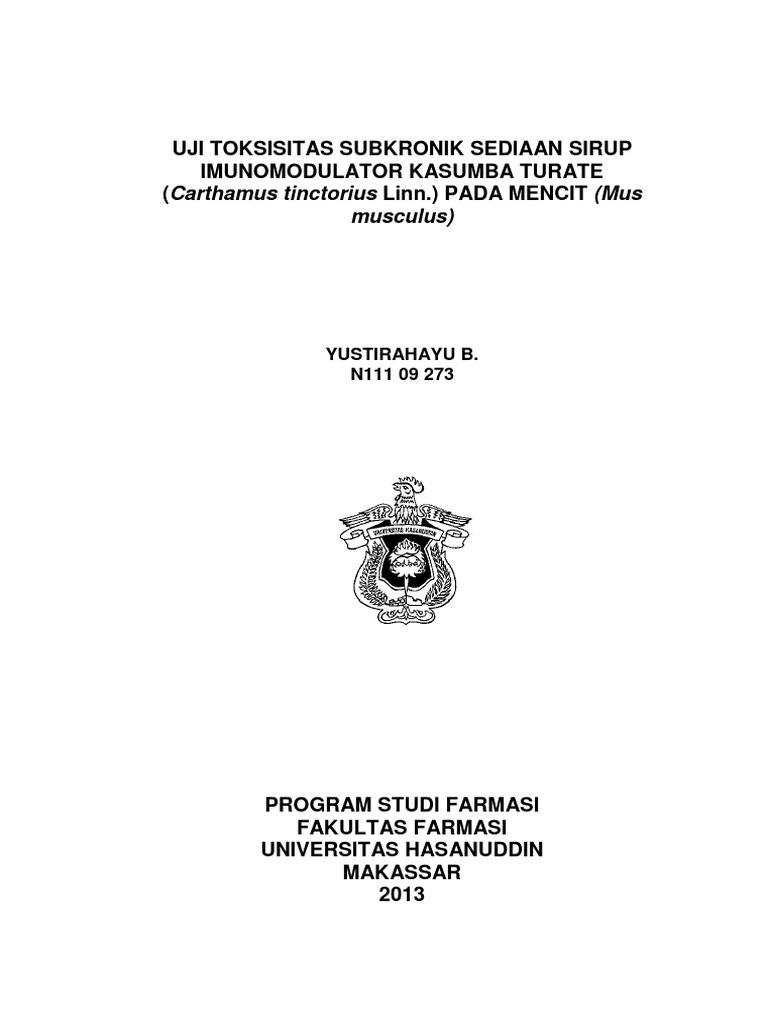 Skripsi Yustirahayu B. n111 09273 Uji Toksisitas Subkronik Sediaan Sirup Imunomodulator Kasumba ...