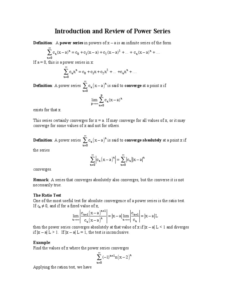Introduction and Review of Power Series: Definition: A Power Series in ...
