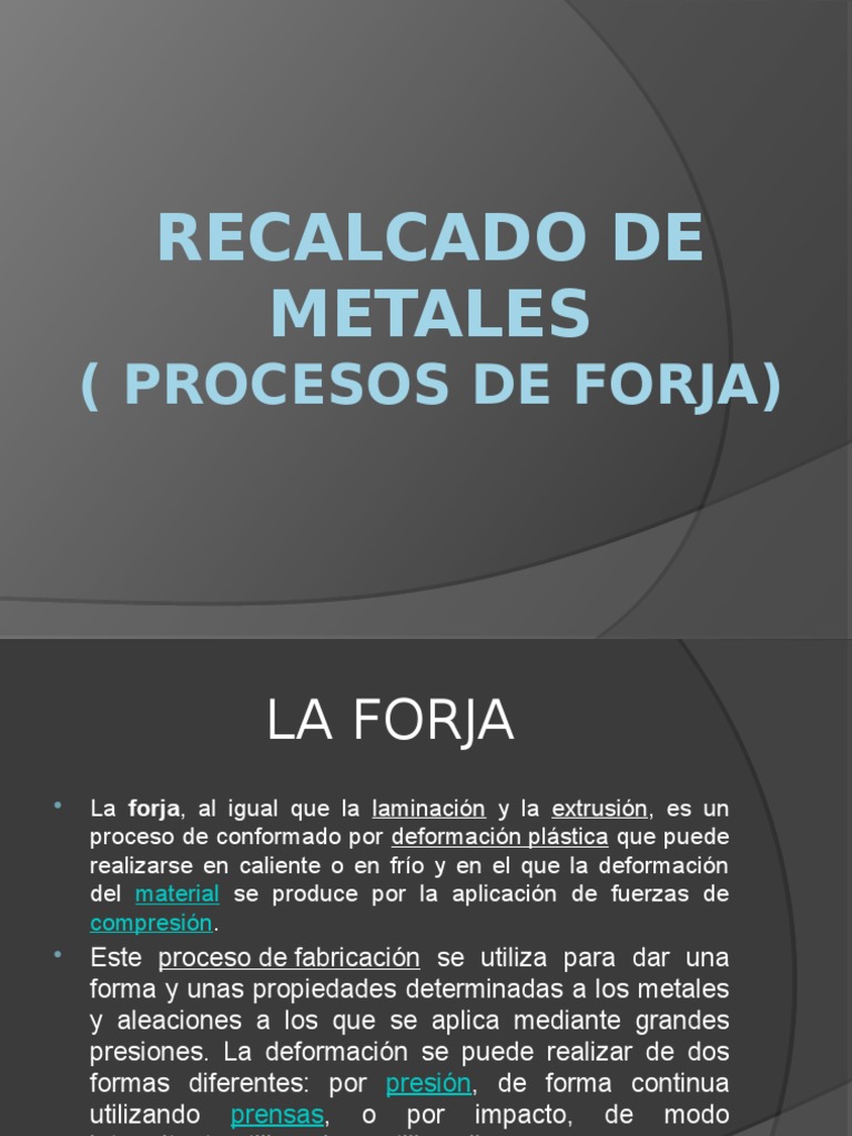 Proceso de Recalcado de Metales en Forja | PDF | Forjar | Ingeniería ...