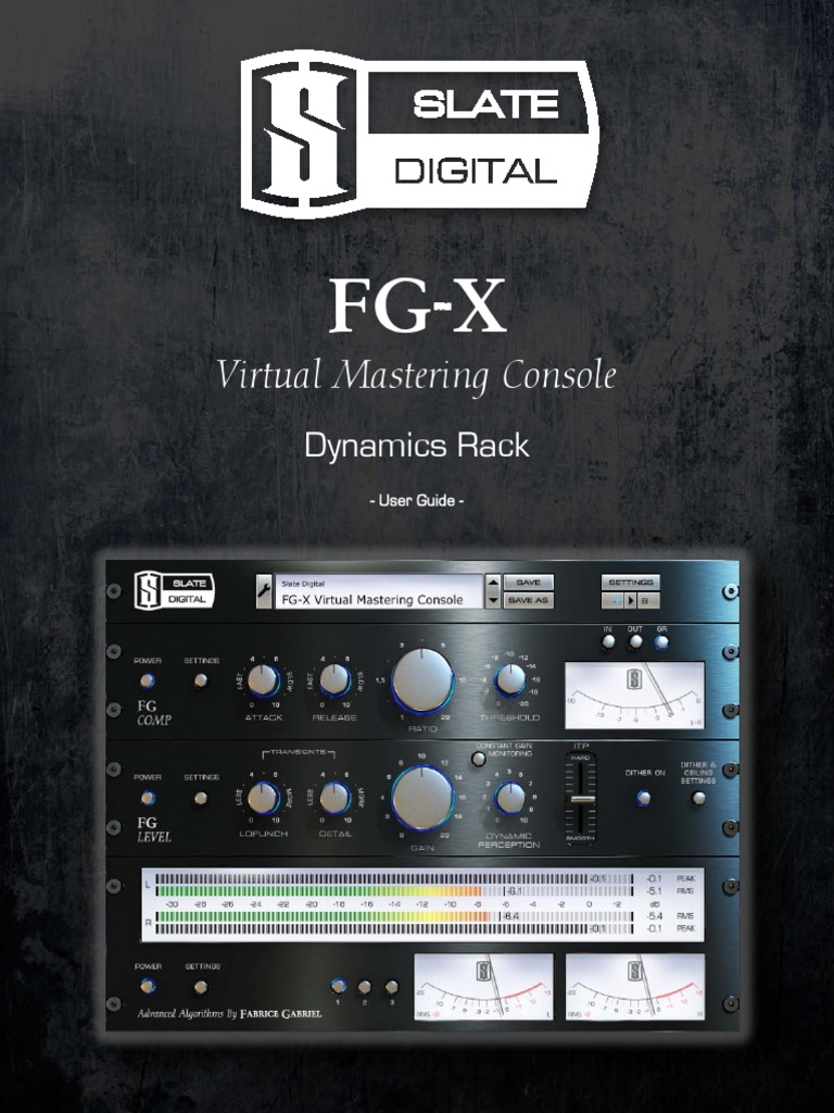 Slate Digital FG-X User Guide | PDF | Recording | Sound