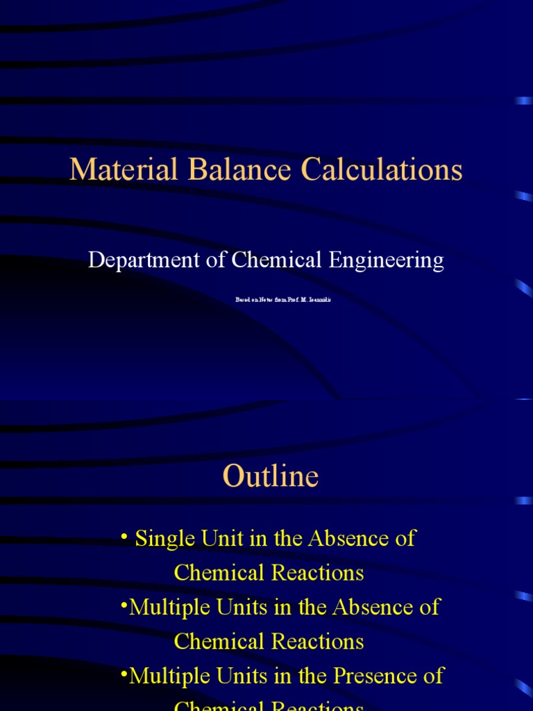 Material Balance Calculations: Department of Chemical Engineering | PDF ...